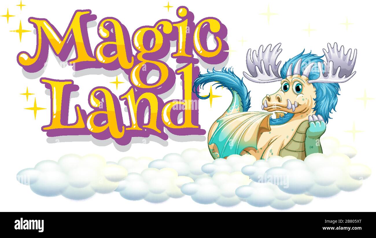 Font design for word magic land with happy dragon on the clouds ...