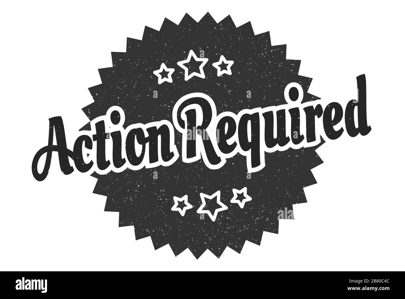 action required sign. action required round vintage retro label. action ...