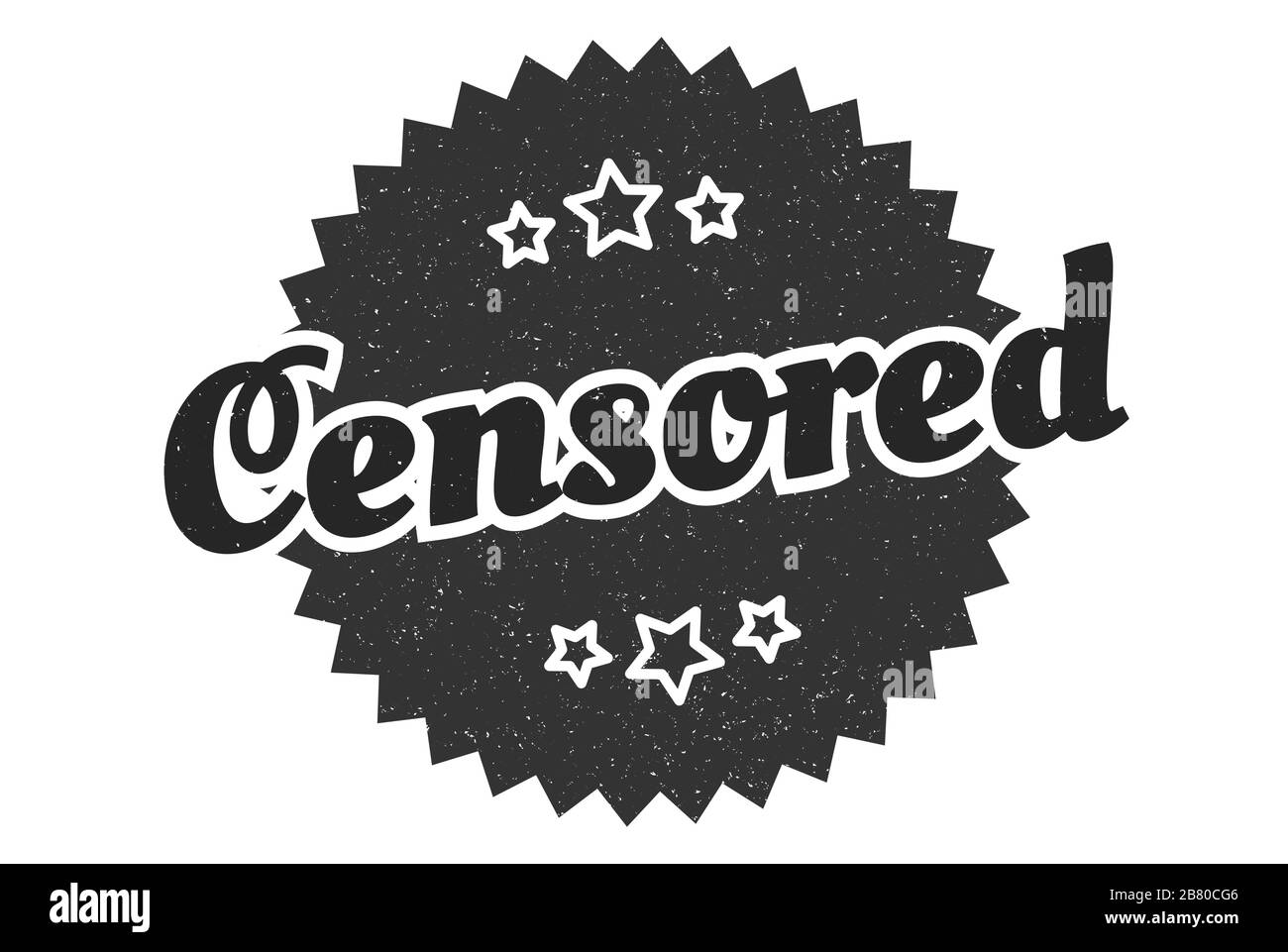 censored sign. censored round vintage retro label. censored Stock ...
