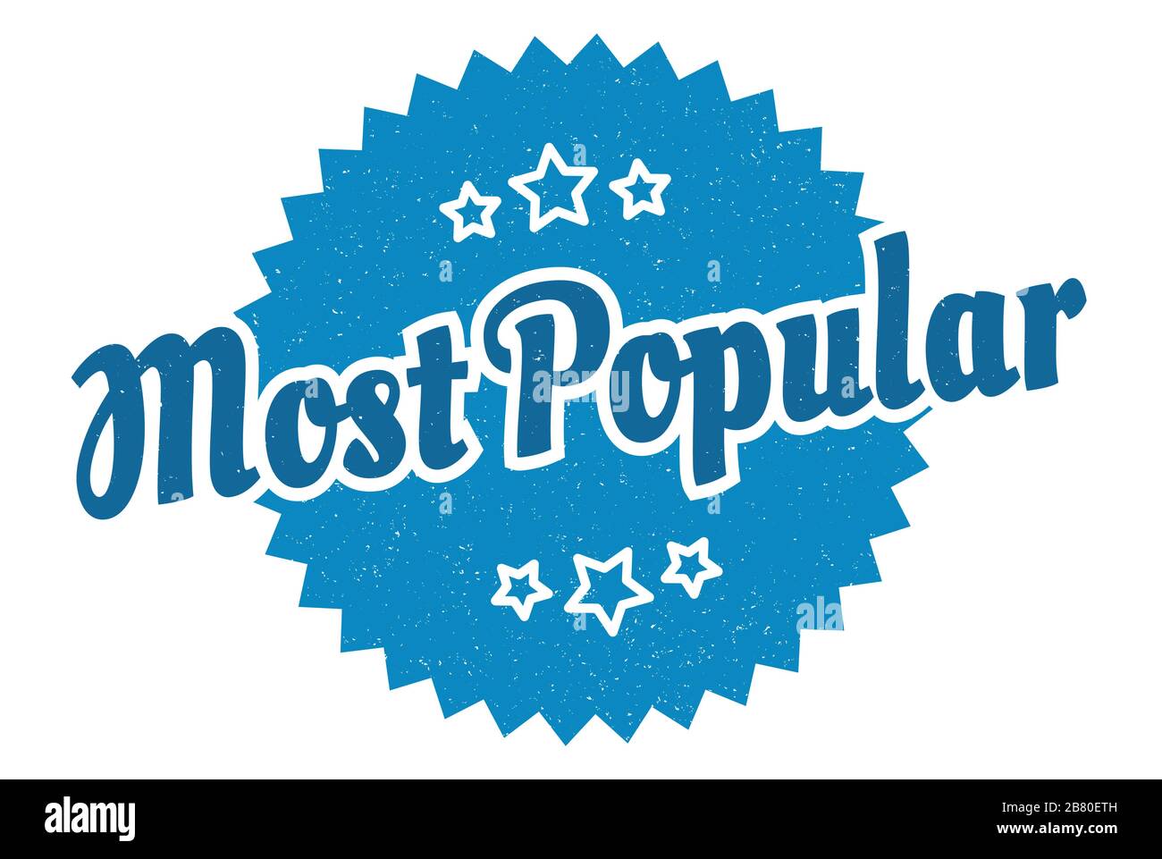 most popular sign. most popular round vintage retro label. most popular ...