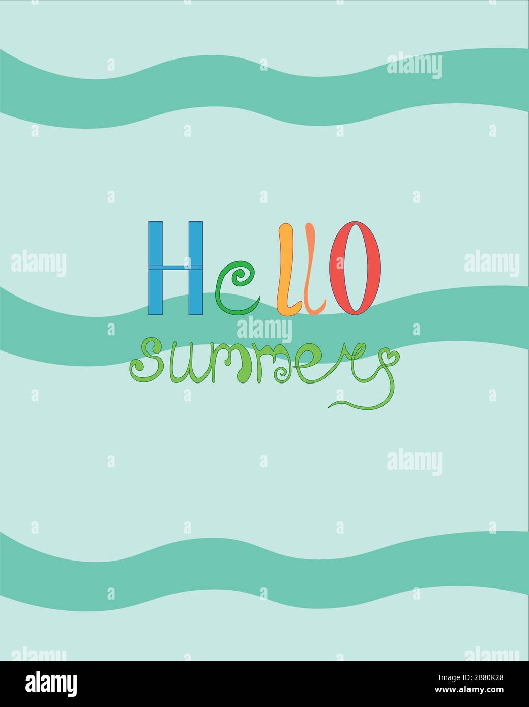 Hello summer. Bright postcard. Sea waves, multi-colored letters. Design ...