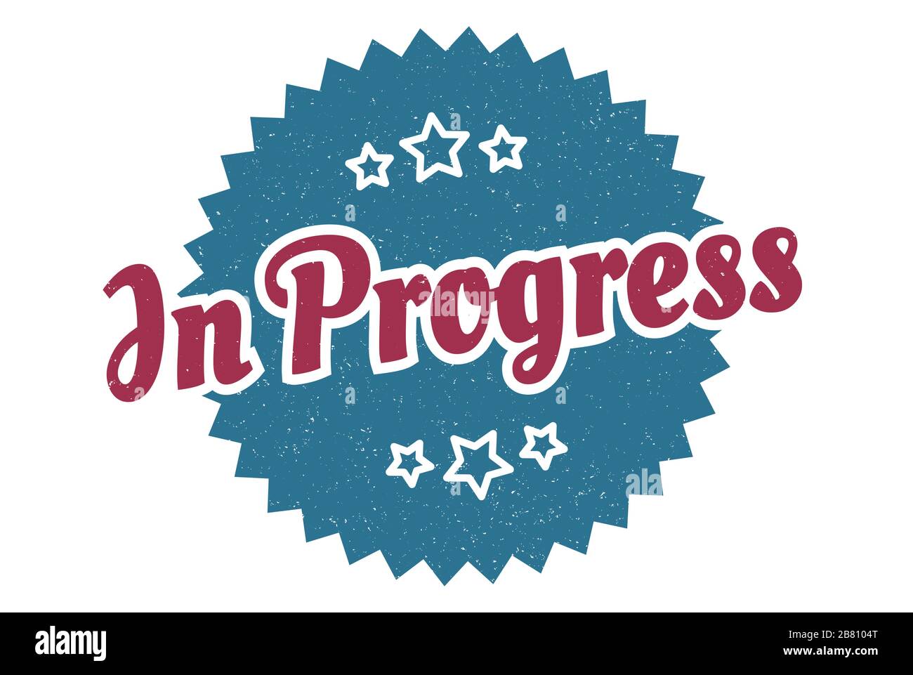 in progress sign. in progress round vintage retro label. in progress ... in progress sign. in progress round vintage retro label. in progress ...