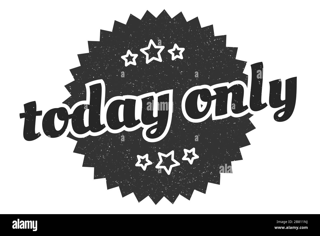 Only today badge Black and White Stock Photos & Images - Alamy