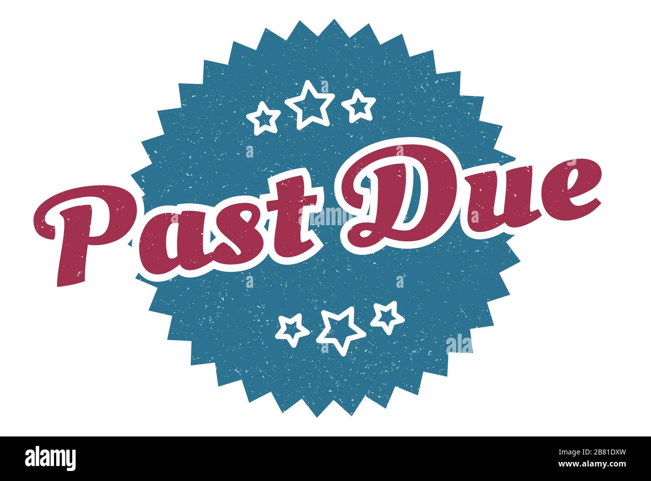 past due sign. past due round vintage retro label. past due Stock ...