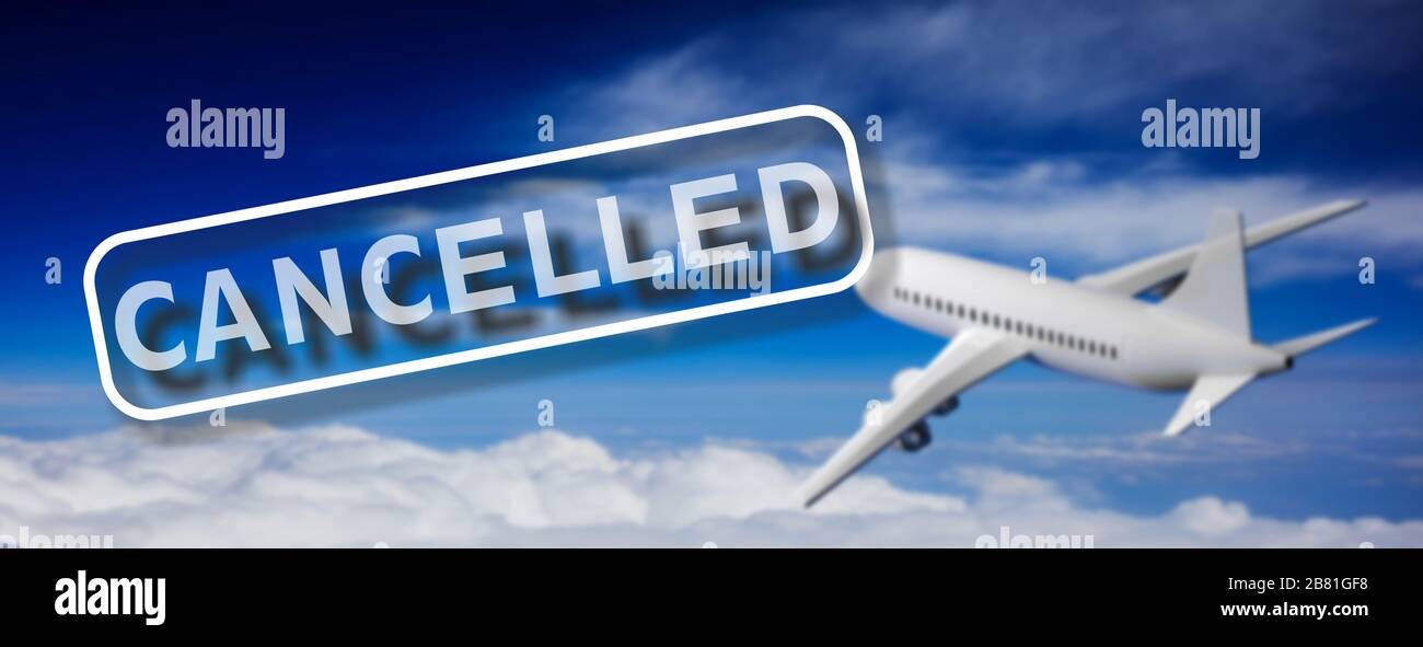 Flight CANCELLED Text. Plane flying on blue sky background. Coronavirus ...