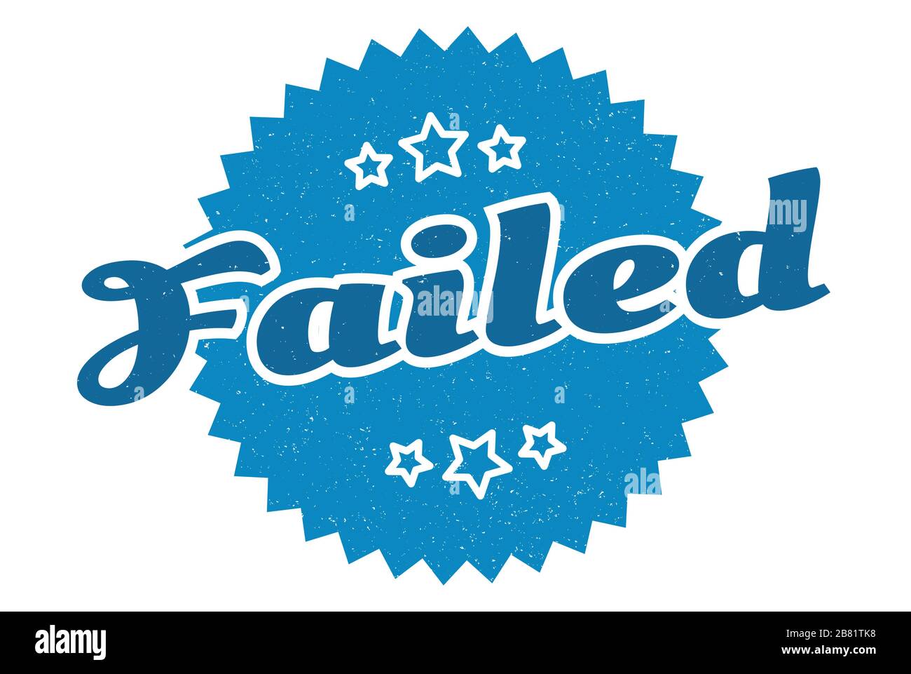 failed sign. failed round vintage retro label. failed Stock Vector ...
