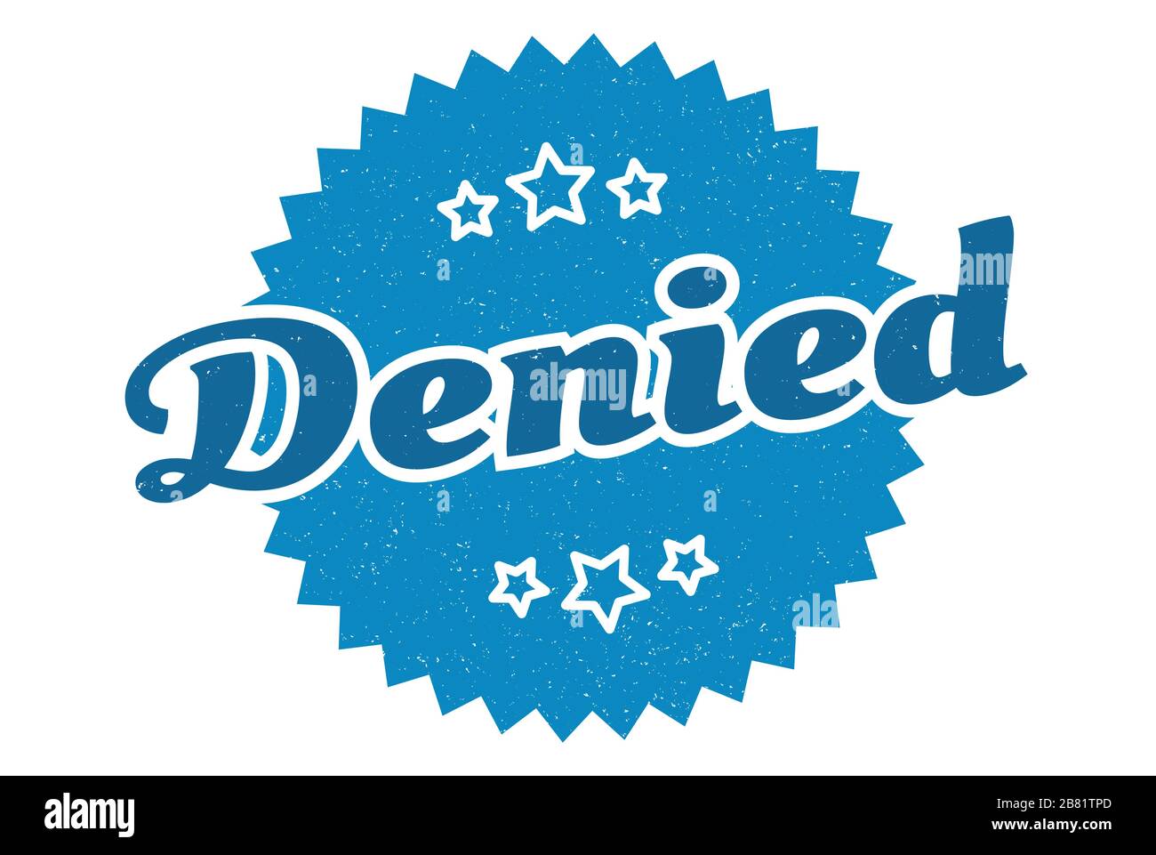 denied sign. denied round vintage retro label. denied Stock Vector ...