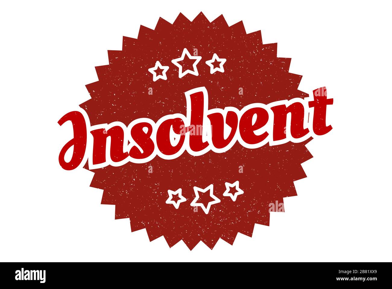 insolvent sign. insolvent round vintage retro label. insolvent Stock ...