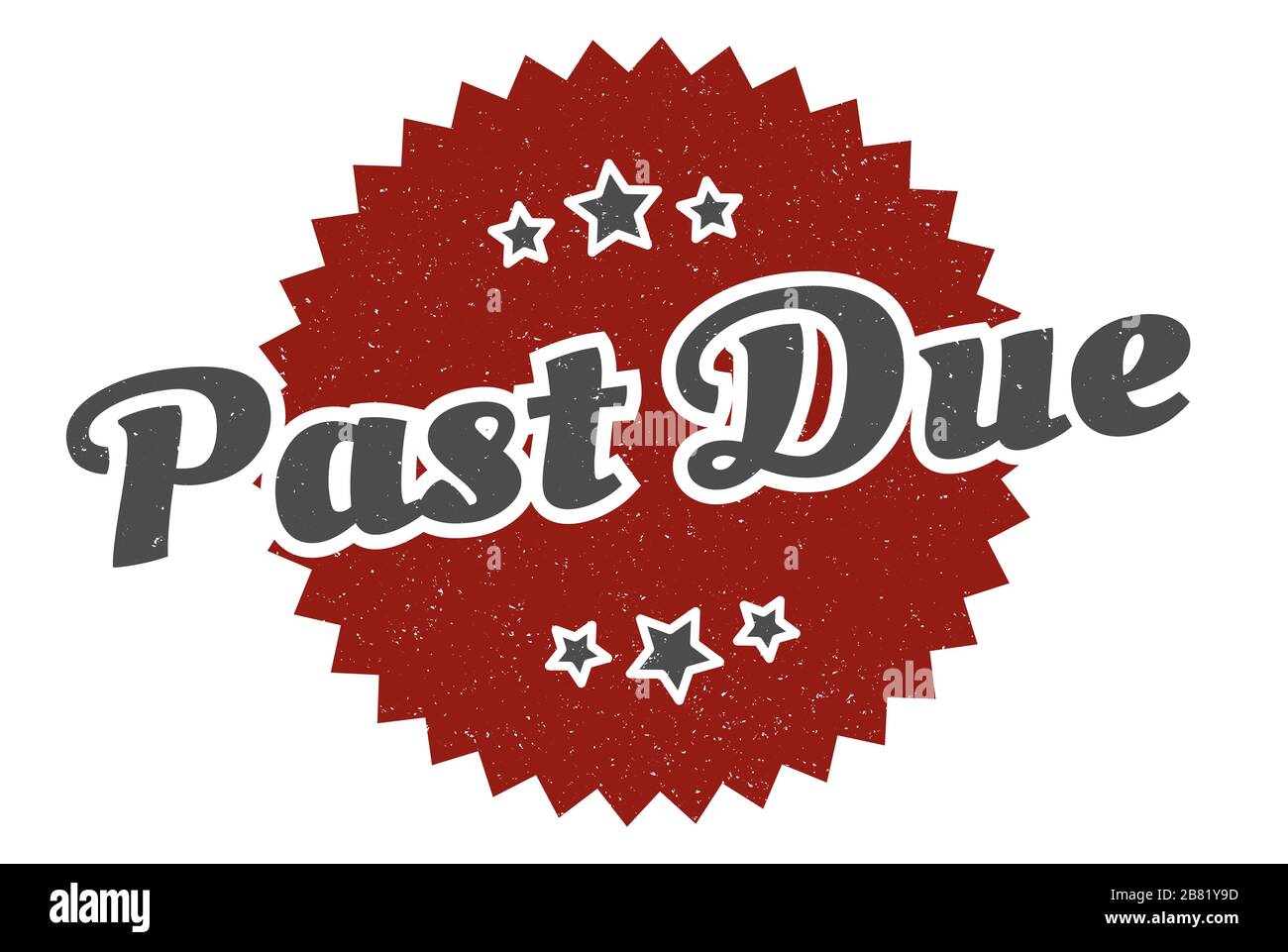 past due sign. past due round vintage retro label. past due Stock ...