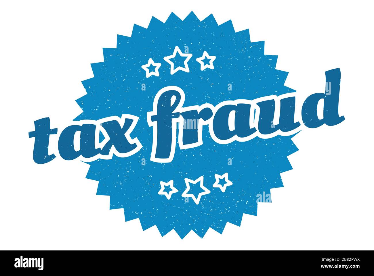 tax fraud sign. tax fraud round vintage retro label. tax fraud Stock ...
