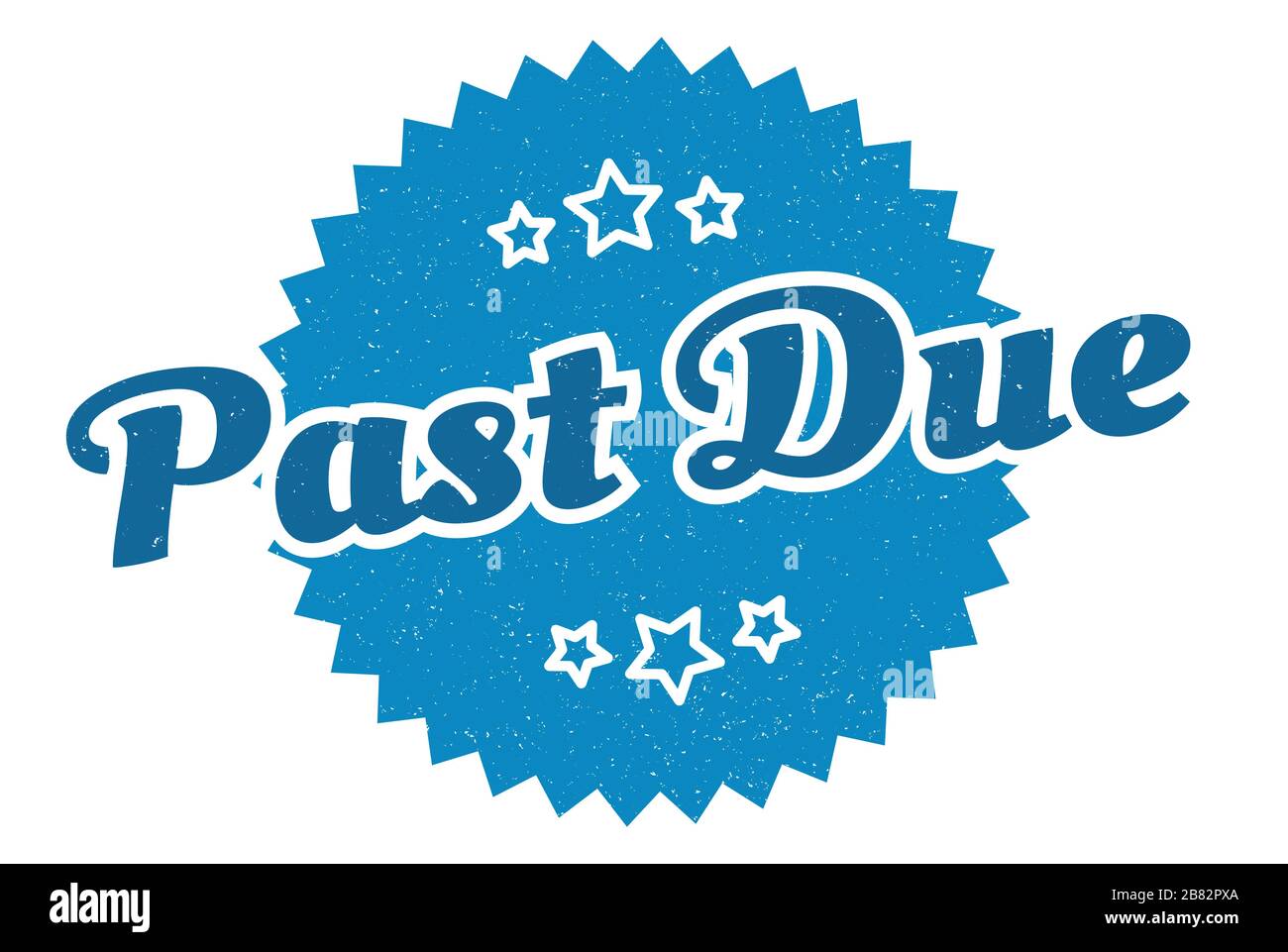 past due sign. past due round vintage retro label. past due Stock ...