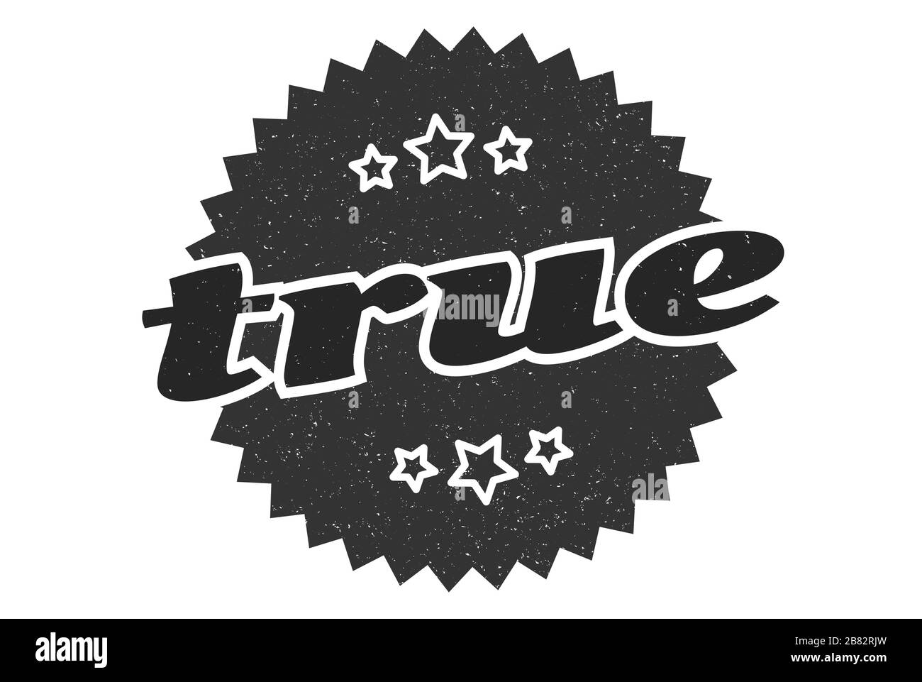 true sign. true round vintage retro label. true Stock Vector Image ...