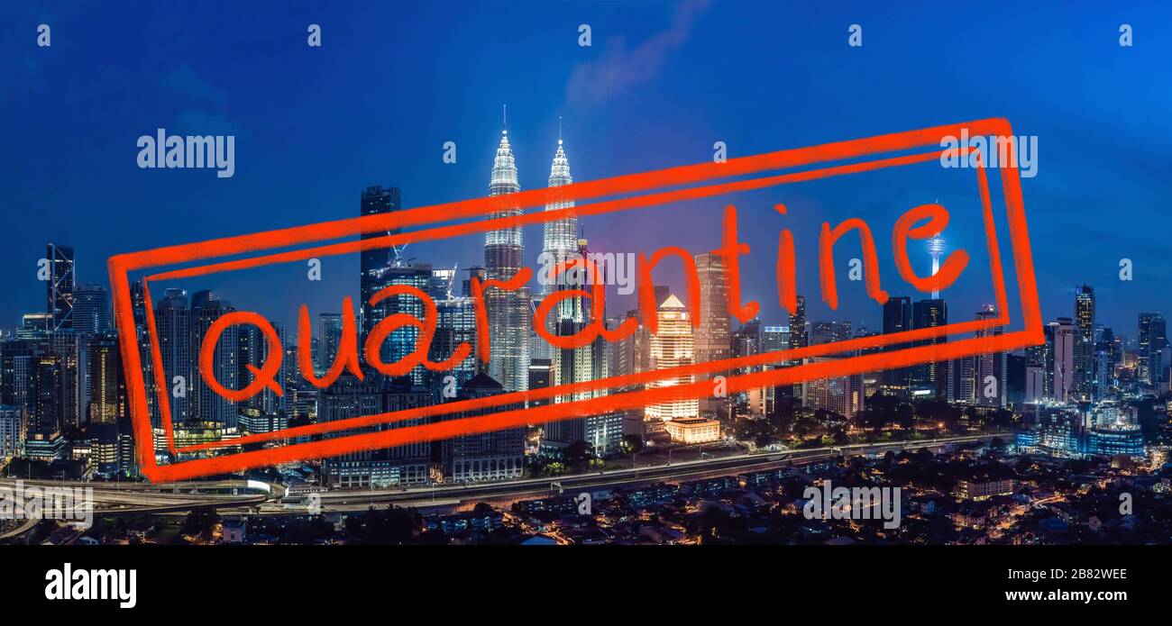 Quarantine due to coronavirus epidemic covid19 Kuala lumpur skyline at ...