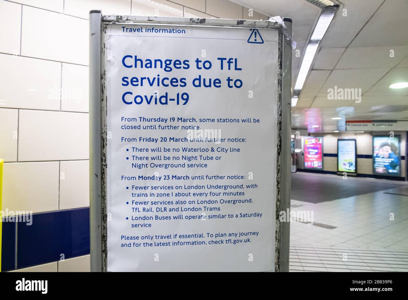 London, UK. 19th March 2020. A sign instructing the changes to the TFL ...