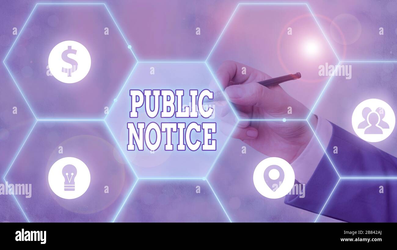 Handwriting text Public Notice. Conceptual photo Announcements widely ...