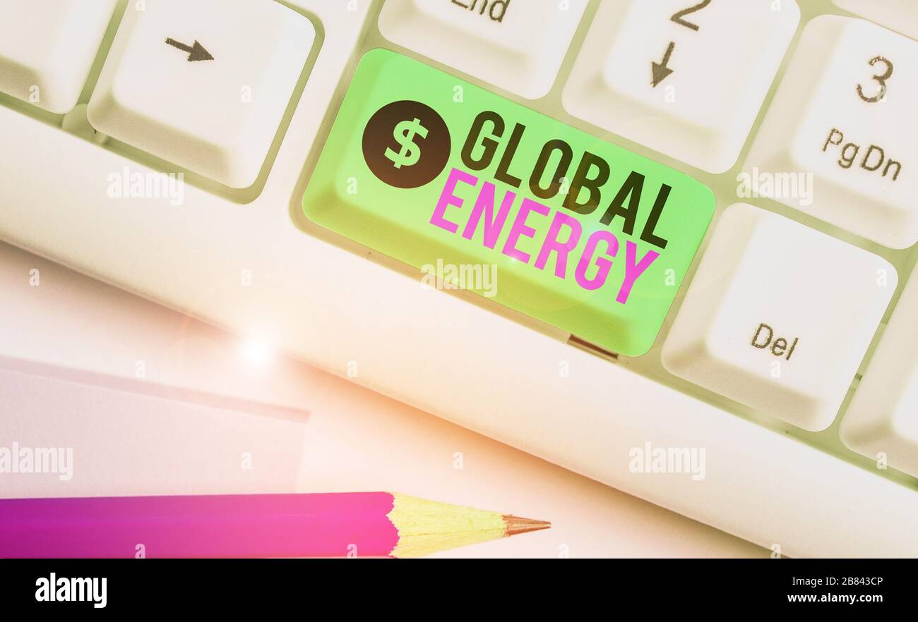 Writing note showing Global Energy. Business concept for Worldwide ...