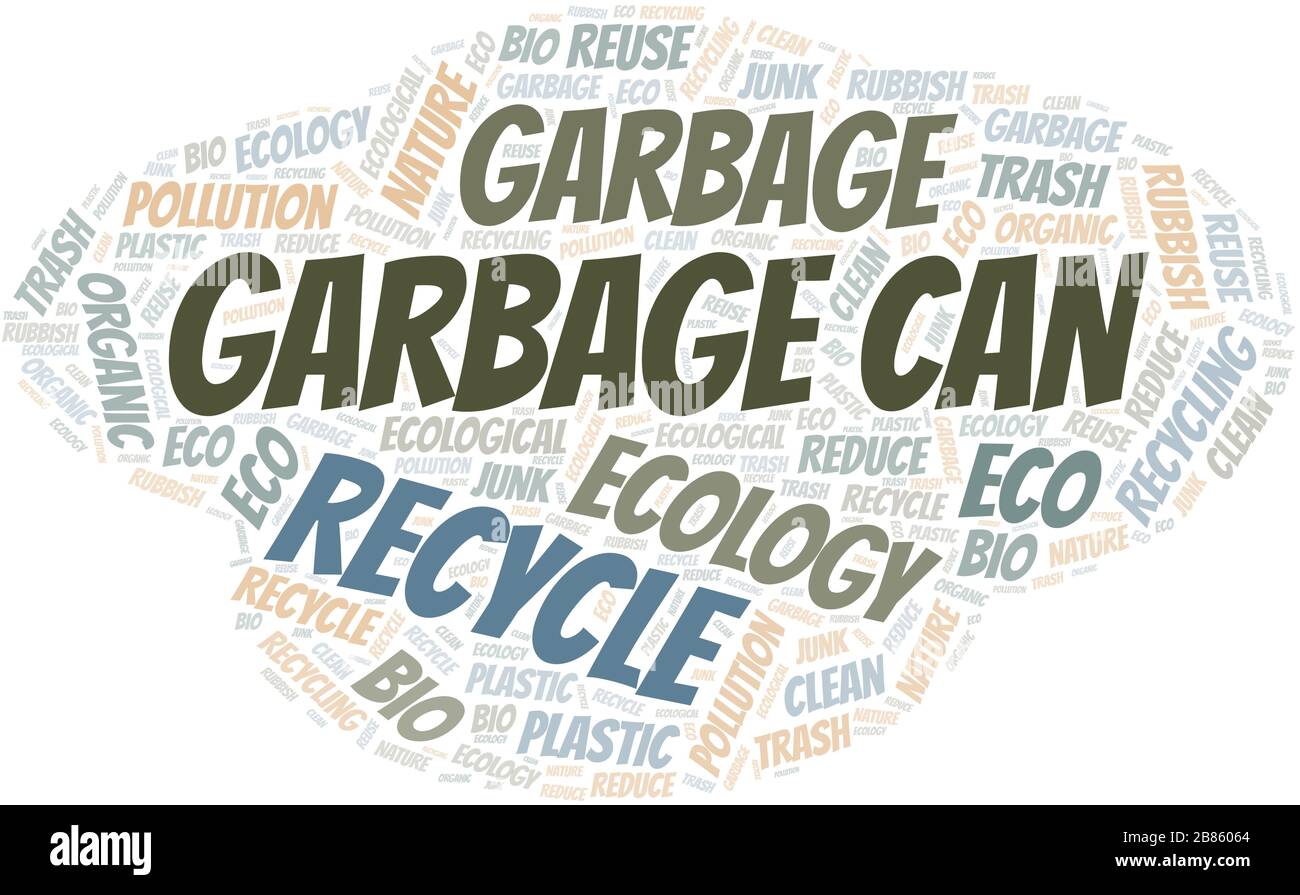 Garbage Can word cloud. Wordcloud made with text only Stock Vector ...