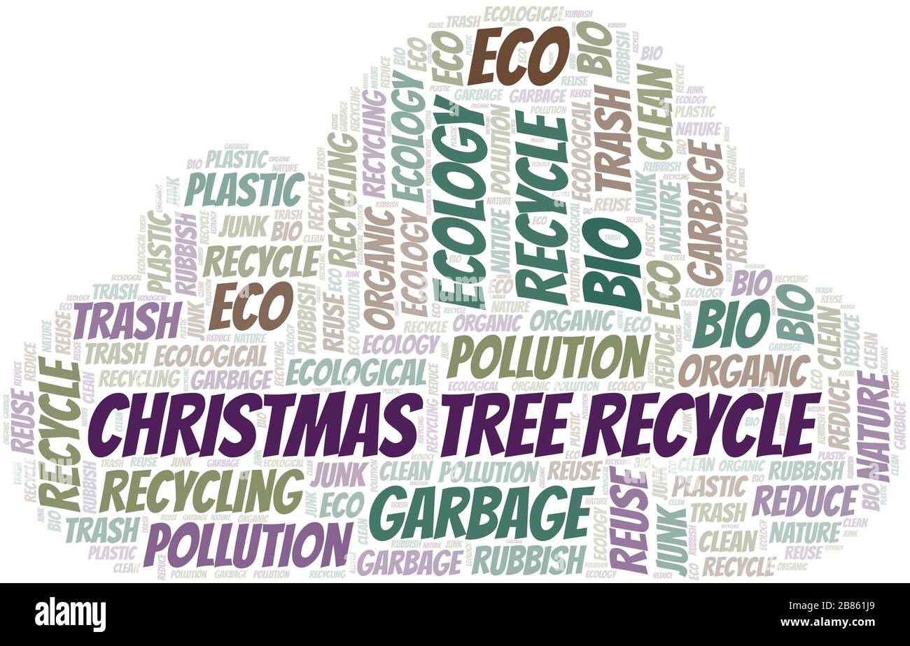 Christmas Tree Recycle word cloud. Wordcloud made with text only Stock ...