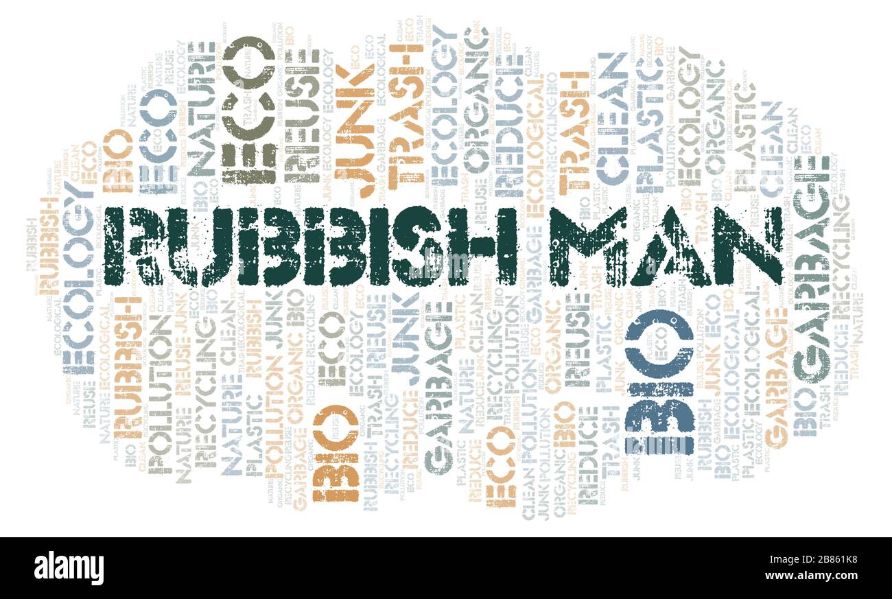 Rubbish Man word cloud. Wordcloud made with text only Stock Photo - Alamy