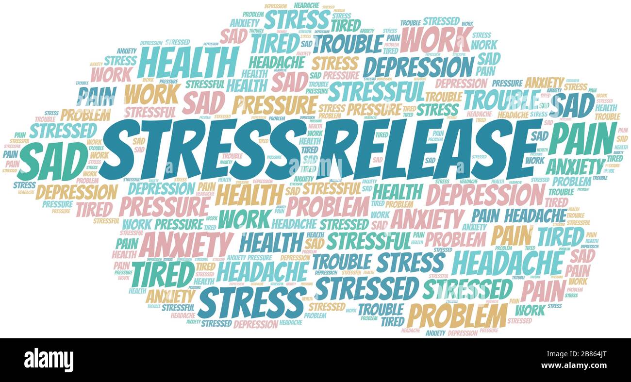 Stress Release word cloud. Wordcloud made with text only Stock Vector ...