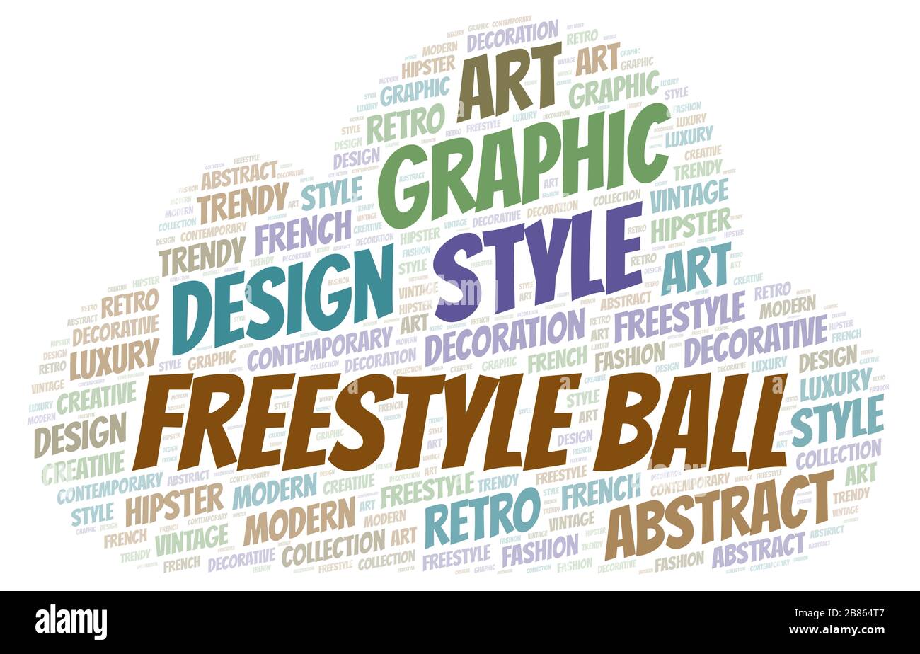 Freestyle Ball word cloud. Wordcloud made with text only Stock Photo ...