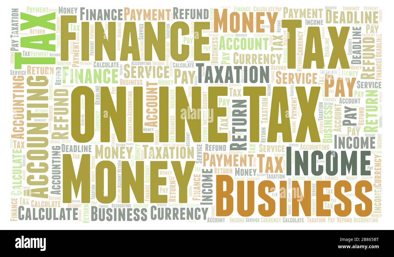 Online Tax word cloud. Wordcloud made with text only Stock Photo - Alamy