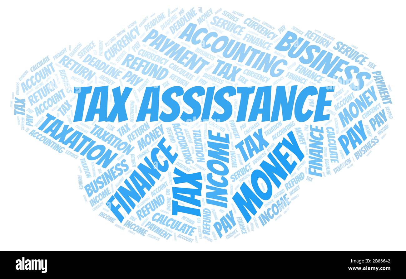 Tax Assistance word cloud. Wordcloud made with text only Stock Photo ...