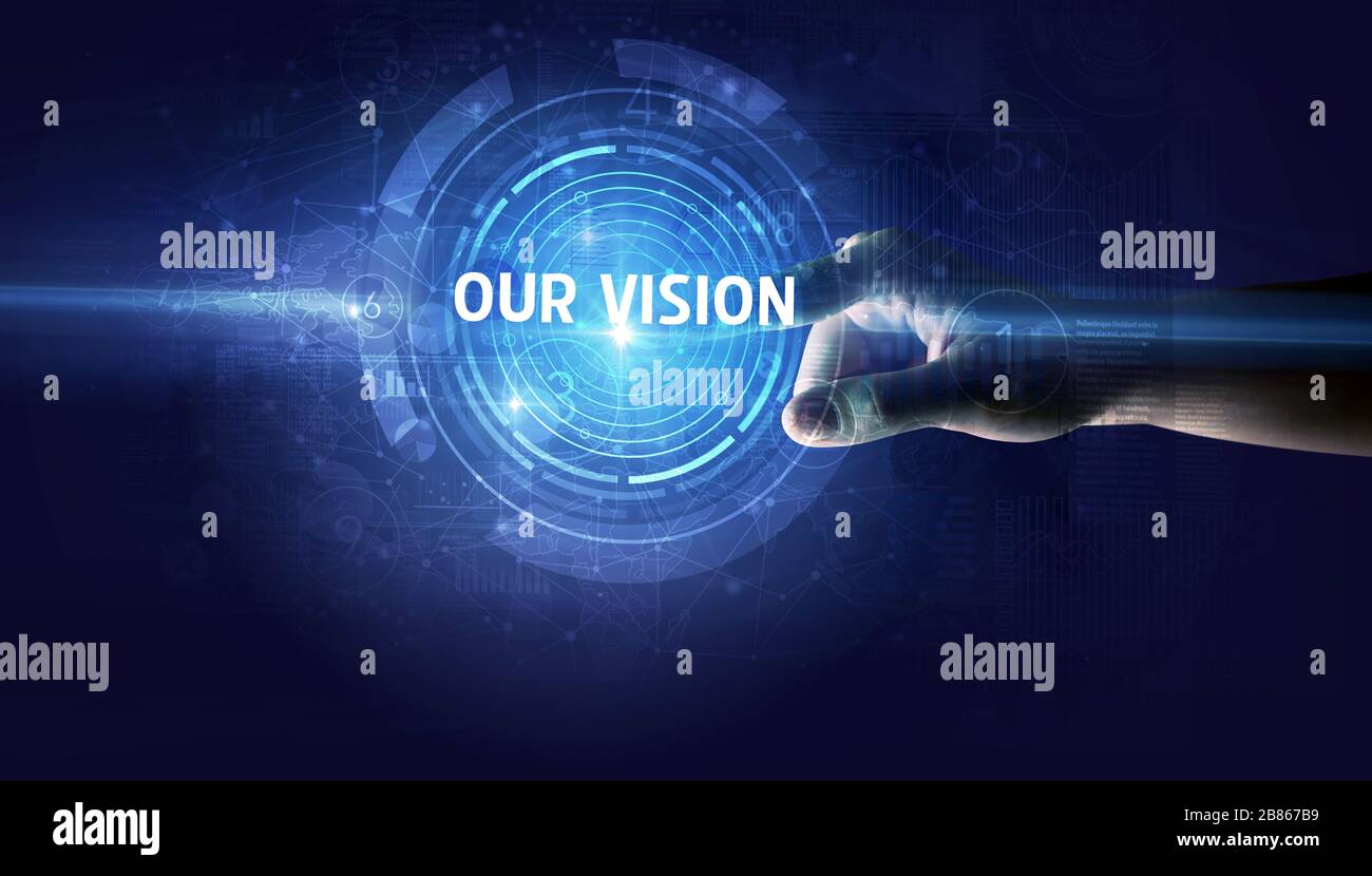 Hand touching OUR VISION button, modern business technology concept ...