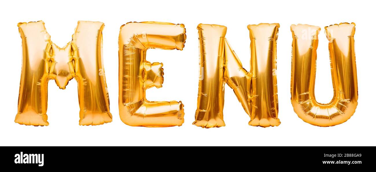 Word MENU made of golden inflatable balloons isolated on white ...