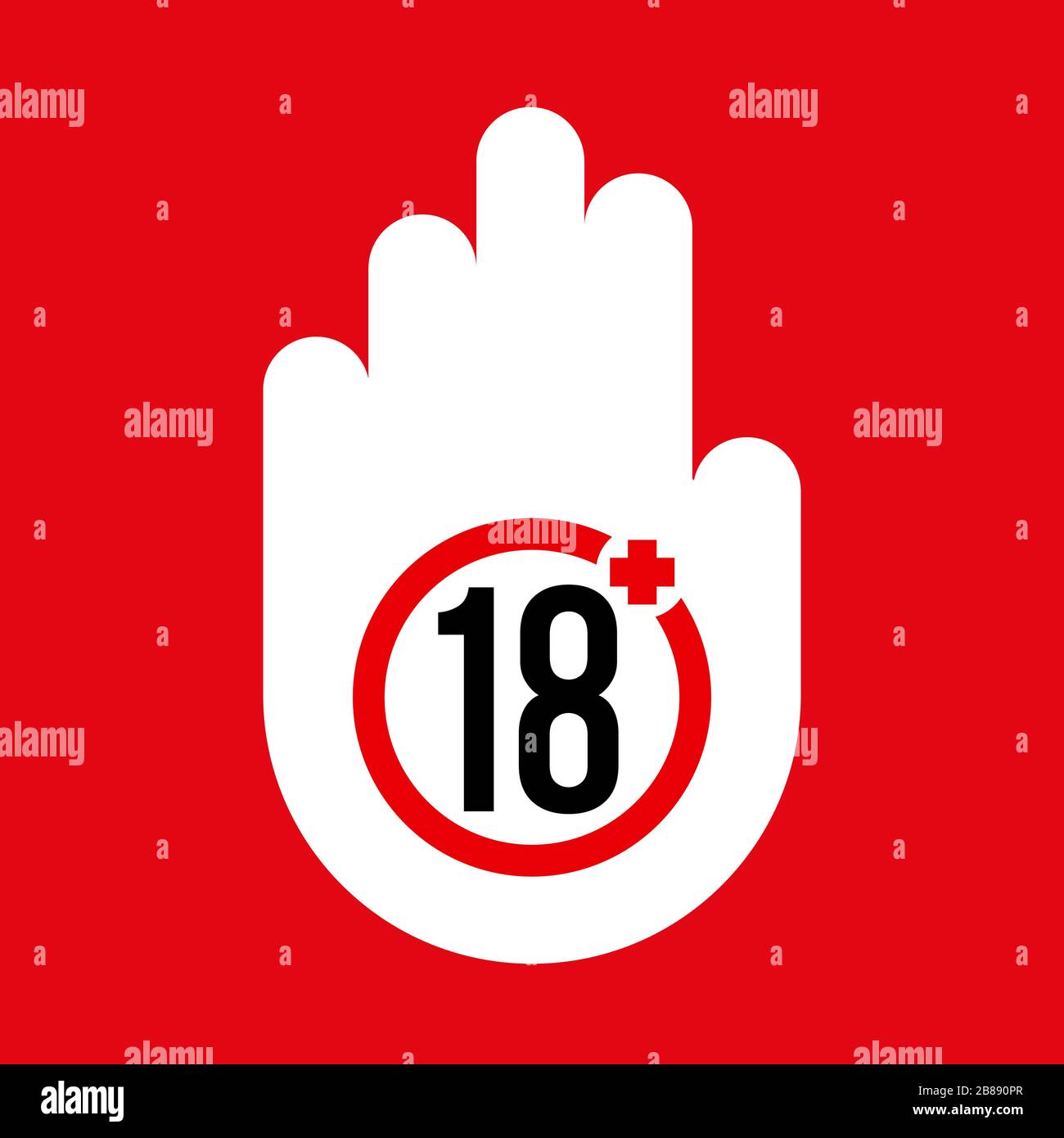 18 plus age sign in the shape of a hand on a red background. Stop sign ...