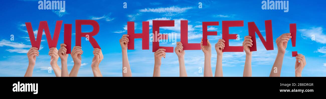 People Hands Holding Word Wir Helfen Means We Help, Blue Sky Stock ...