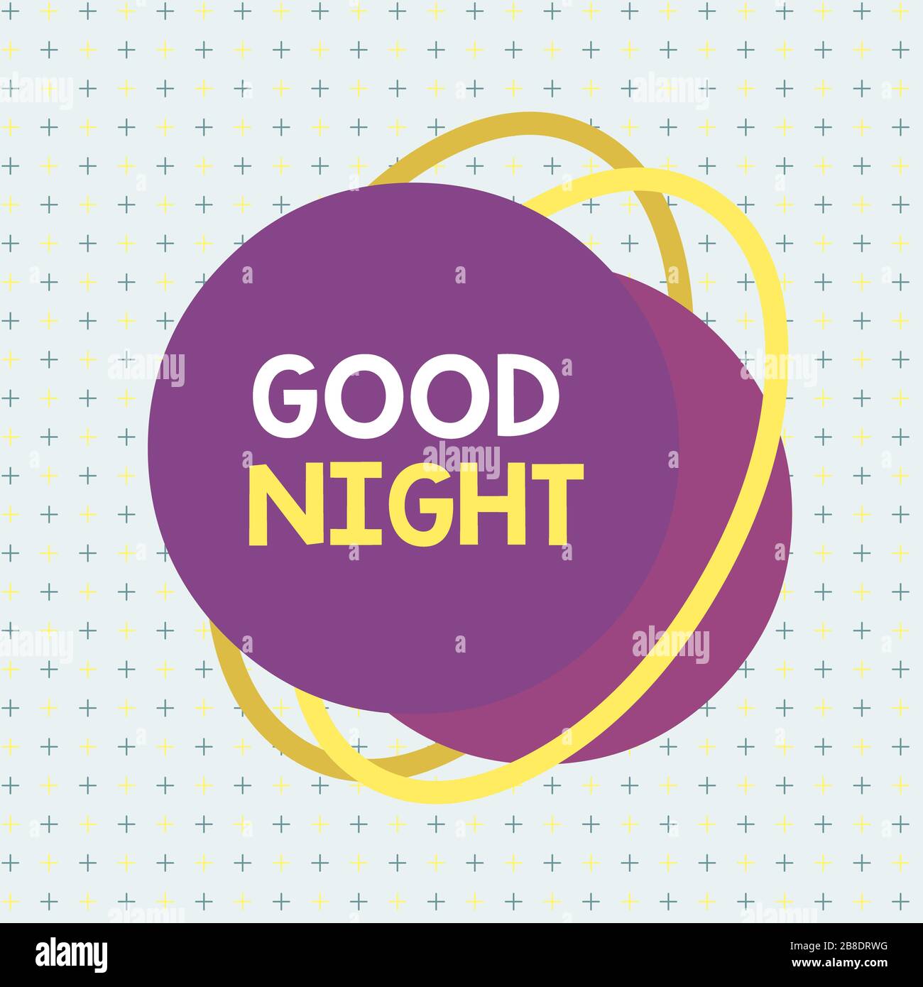 Good Night Writing High Resolution Stock Photography and Images - Alamy