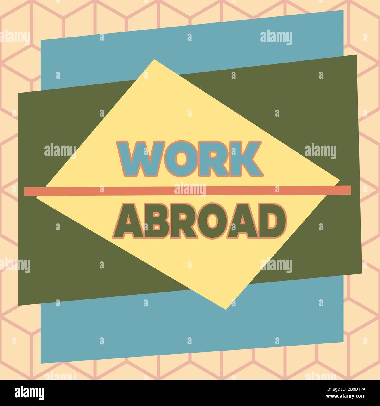 Text sign showing Work Abroad. Business photo text Getting a job or ...