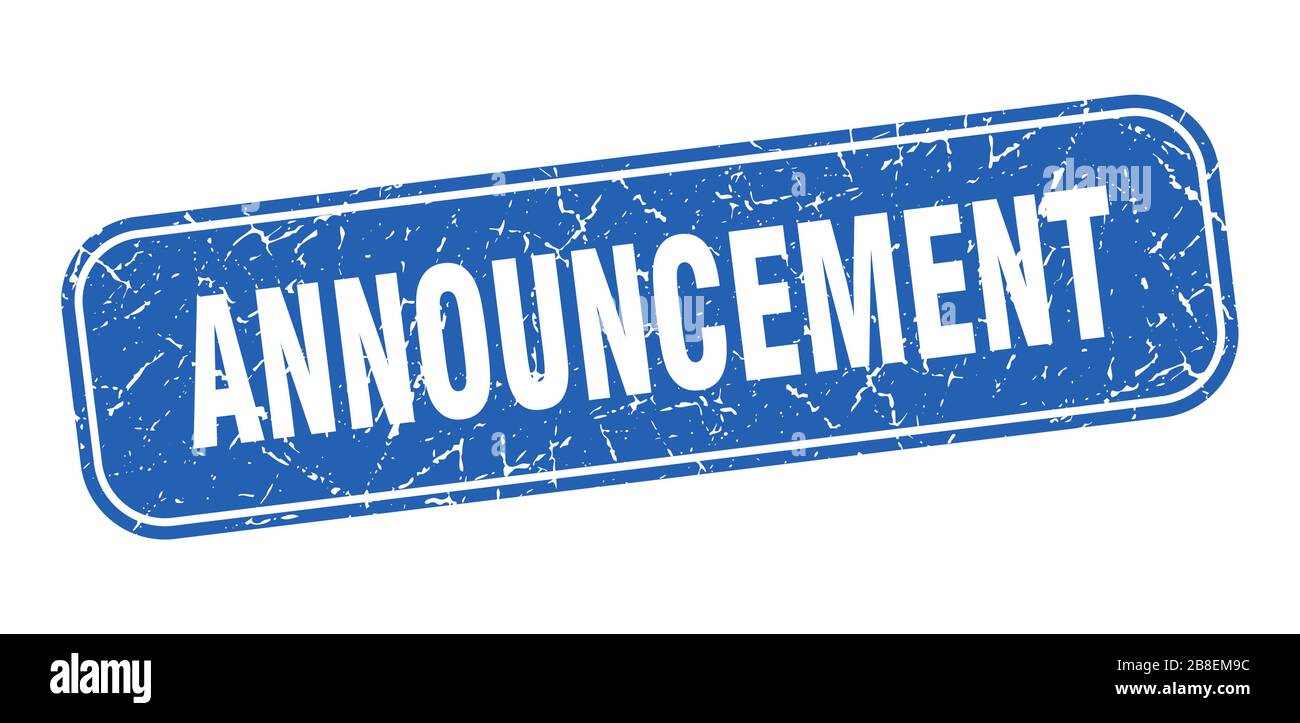 announcement stamp. announcement square grungy blue sign Stock Vector ...