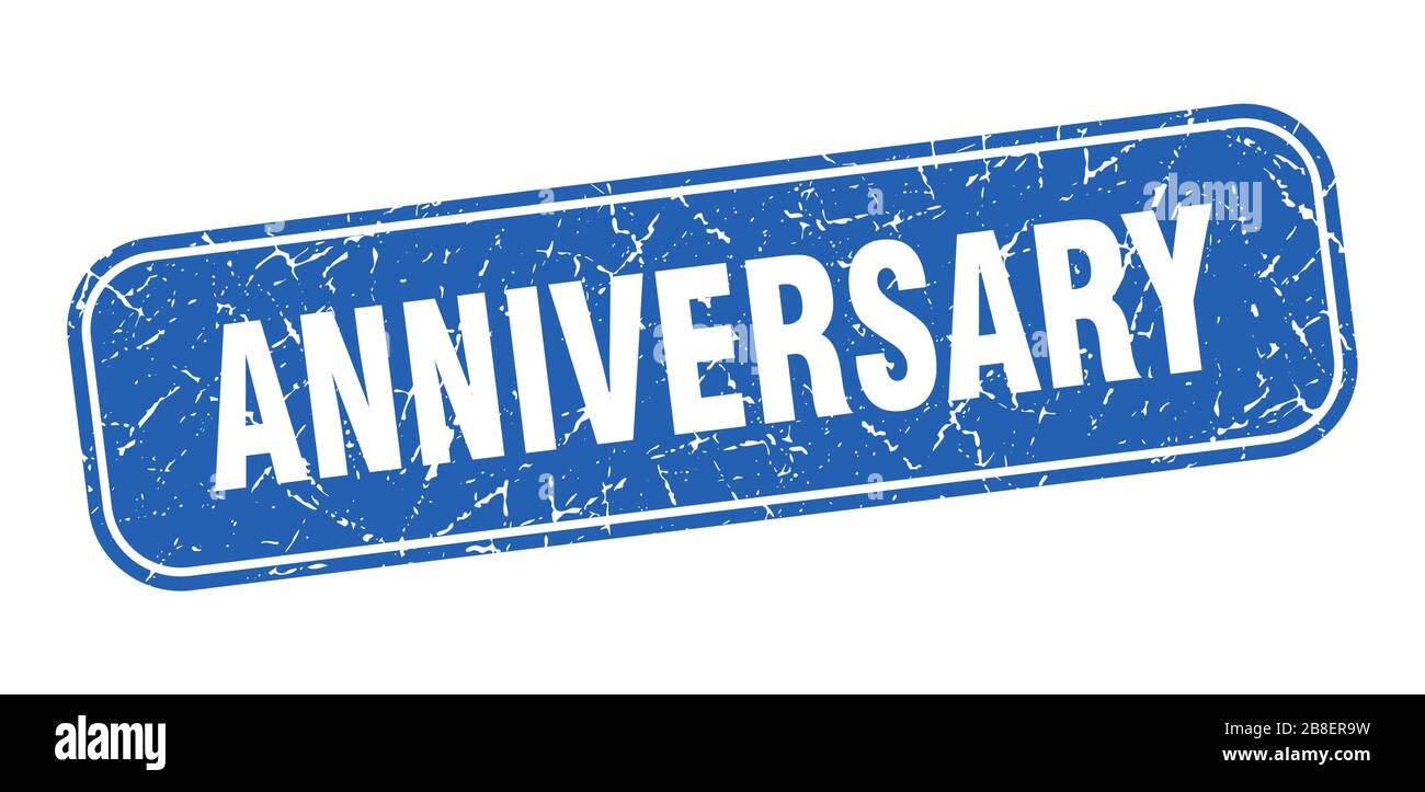 anniversary stamp. anniversary square grungy blue sign Stock Vector ...