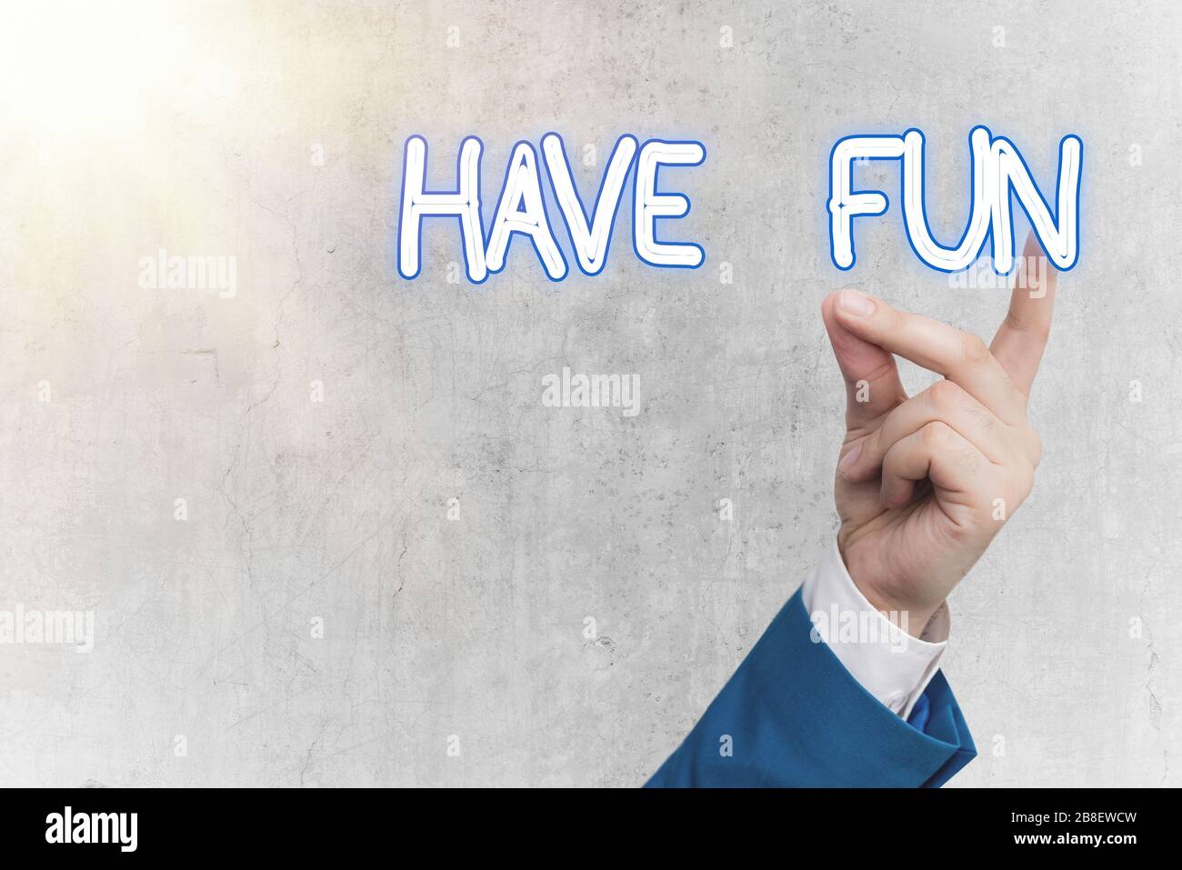 Text sign showing Have Fun. Business photo text wish somebody good and ...