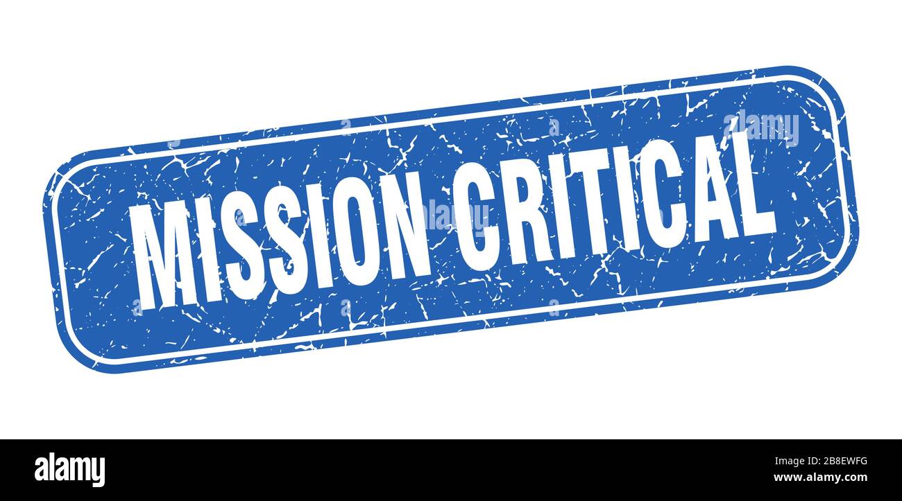 Mission critical stamp hi-res stock photography and images - Alamy