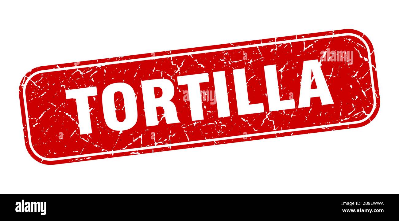 tortilla stamp. tortilla square grungy red sign Stock Vector Image ...