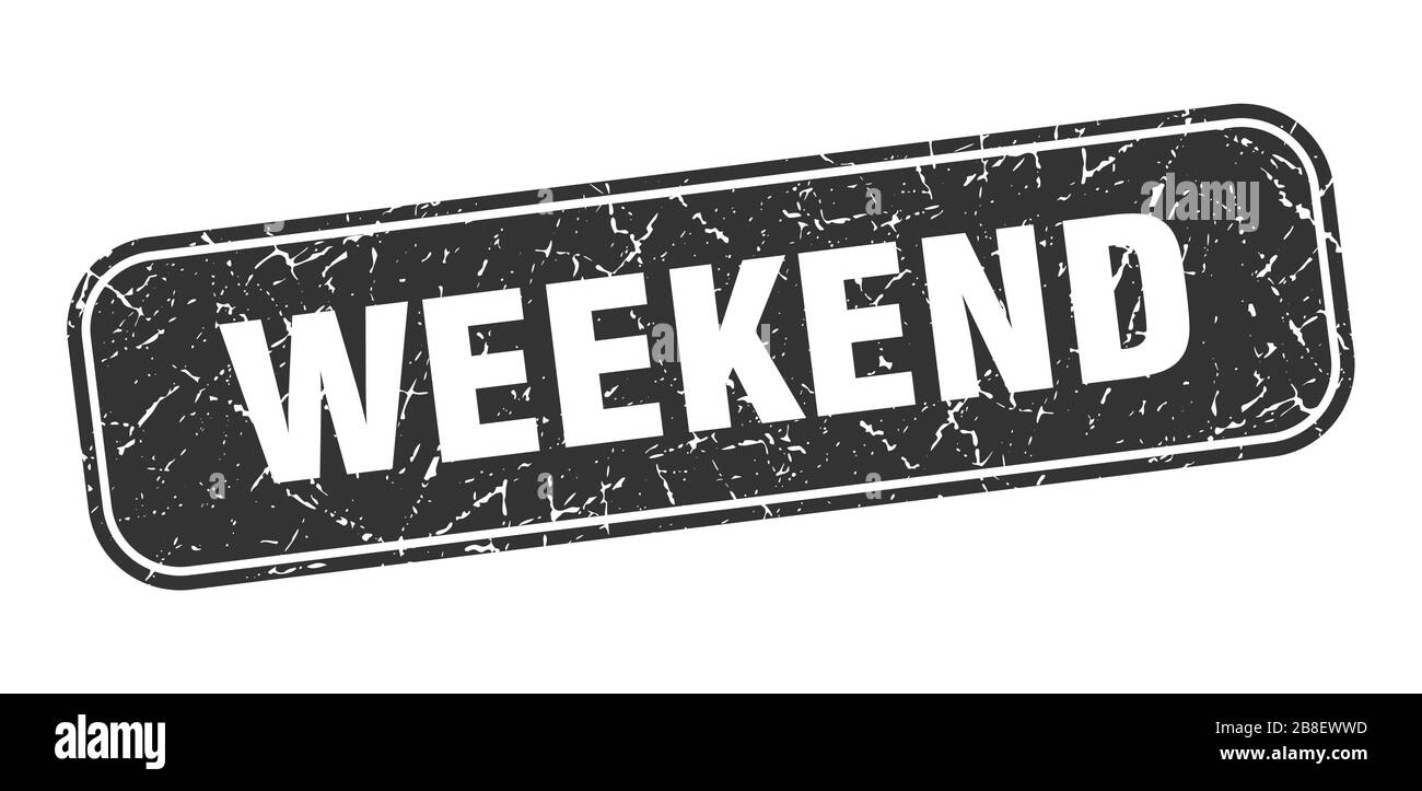 weekend stamp. weekend square grungy black sign Stock Vector Image ...
