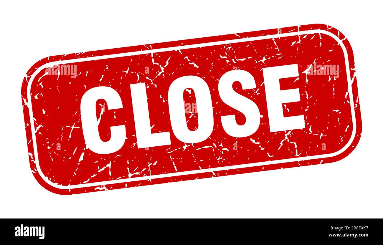 close stamp. close square grungy red sign Stock Vector Image & Art - Alamy