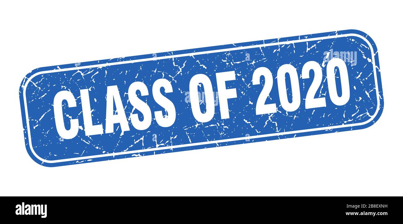 class of 2020 stamp. class of 2020 square grungy blue sign Stock Vector ...