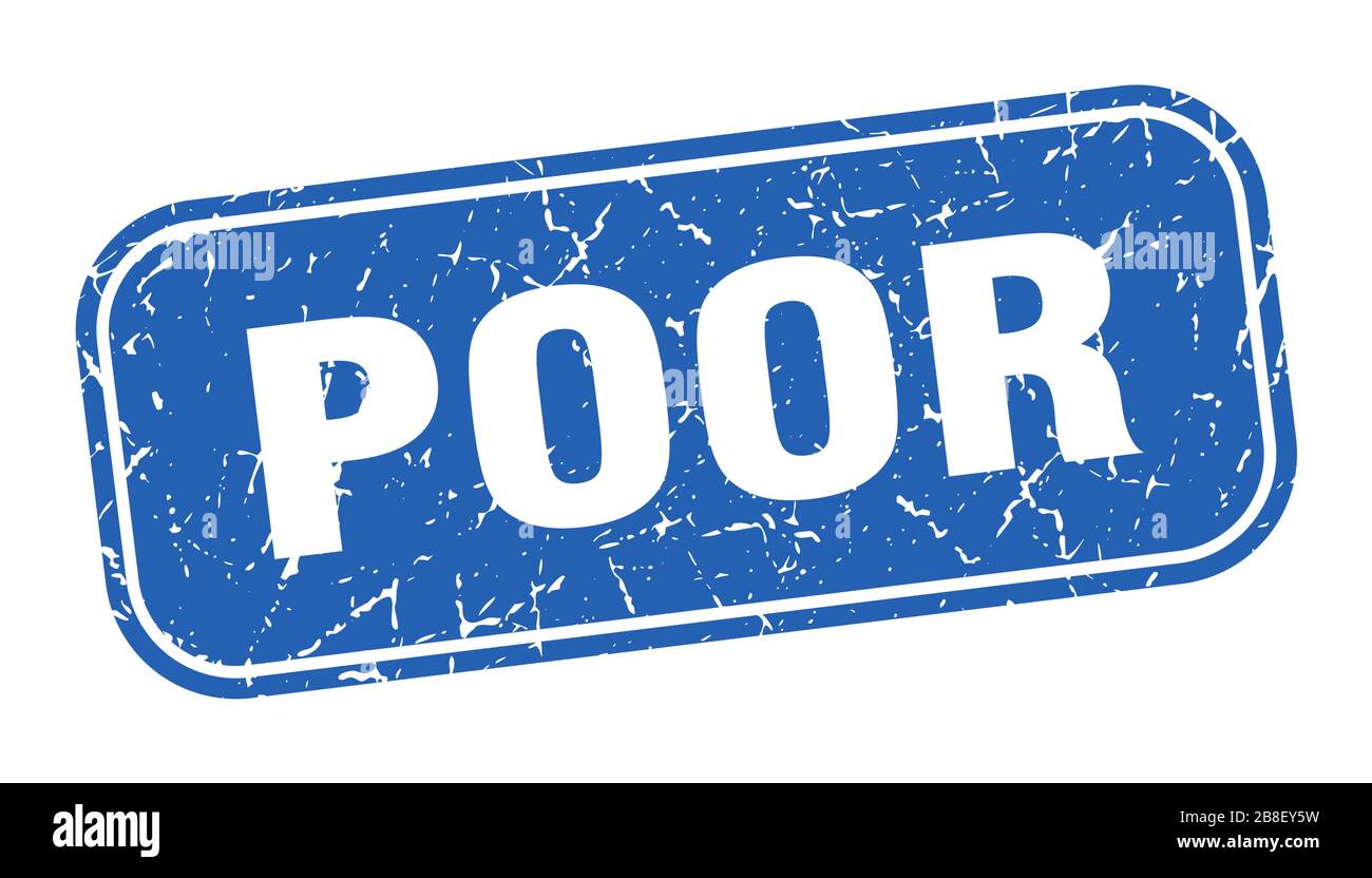 poor stamp. poor square grungy blue sign Stock Vector Image & Art - Alamy
