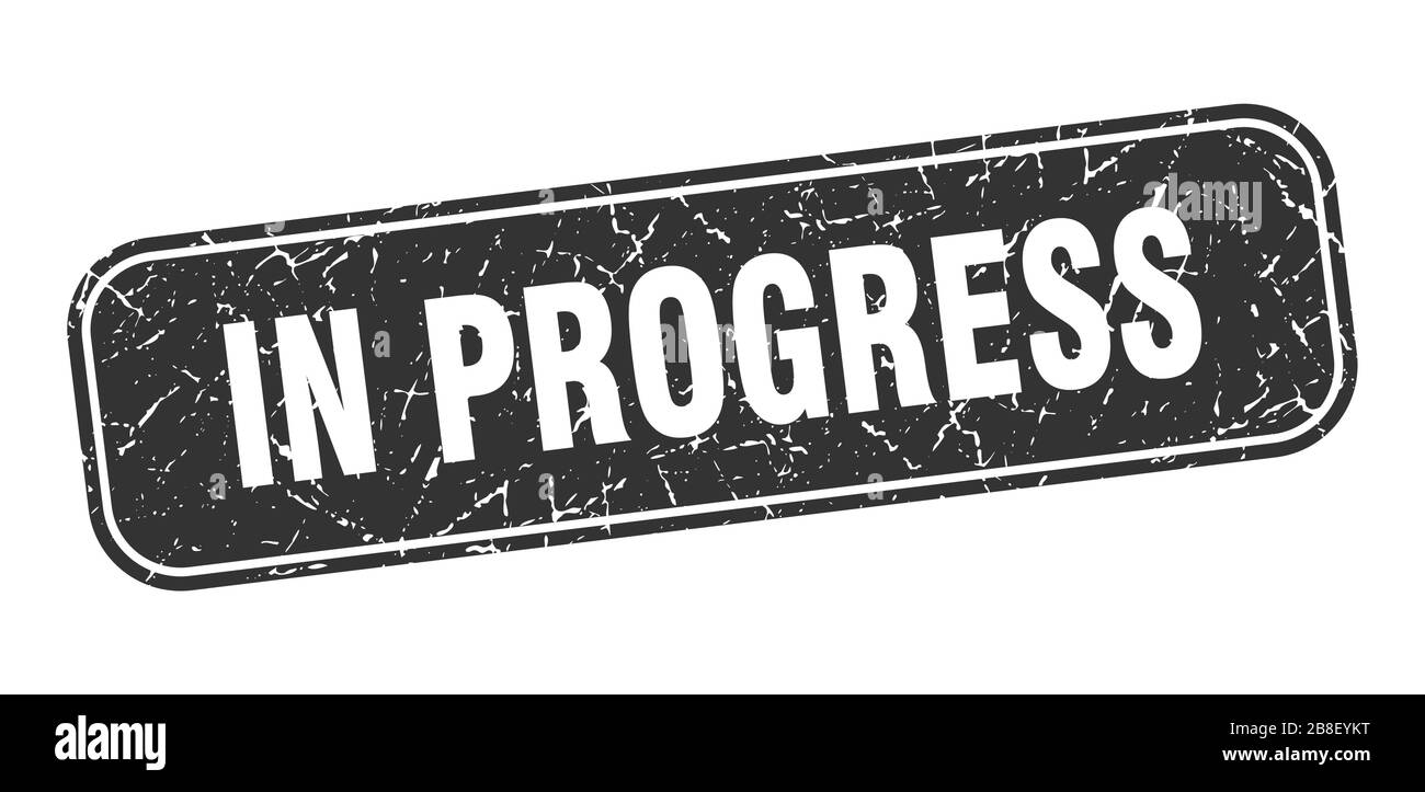 in progress stamp. in progress square grungy black sign Stock Vector ...