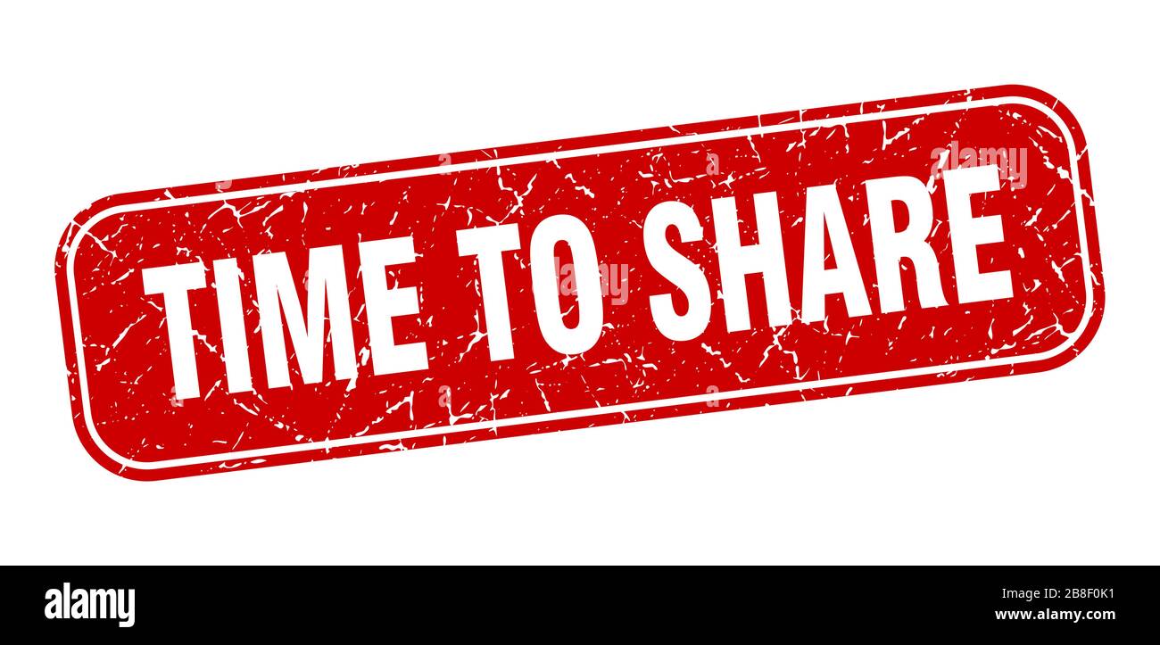 time to share stamp. time to share square grungy red sign Stock Vector ...