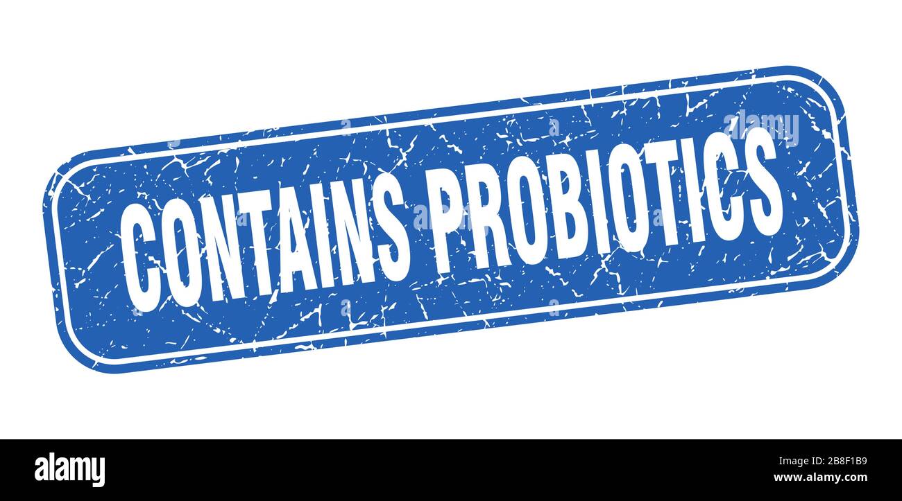 contains probiotics stamp. contains probiotics square grungy blue sign ...