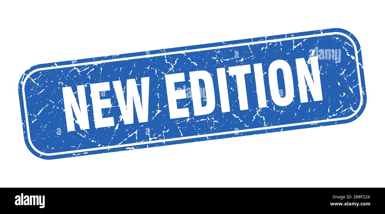 new edition stamp. new edition square grungy blue sign Stock Vector Image & Art - Alamy