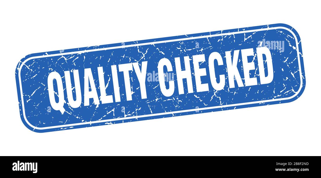 quality checked stamp. quality checked square grungy blue sign Stock ...