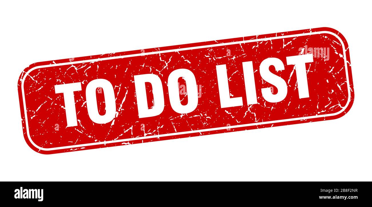 to do list stamp. to do list square grungy red sign Stock Vector Image ...