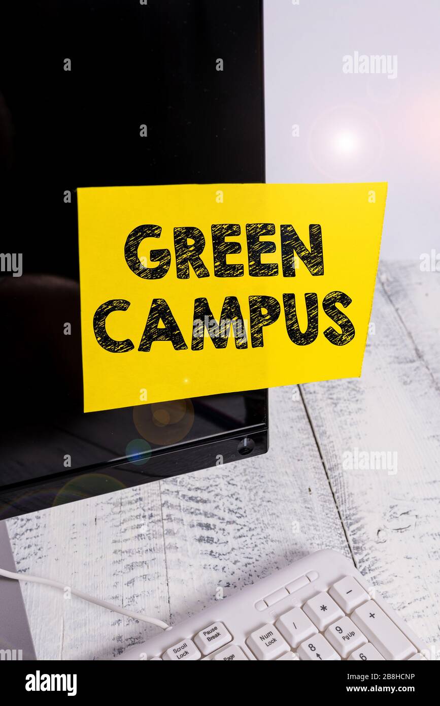 Word writing text Green Campus. Business photo showcasing sustainable ...