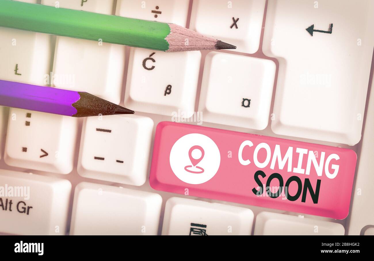 Word writing text Coming Soon. Business photo showcasing event or ...